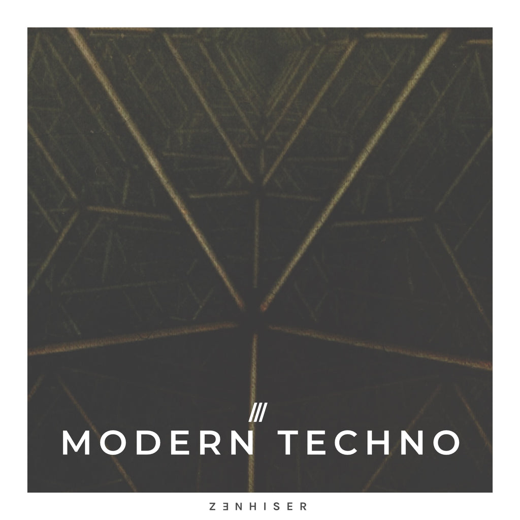 MODERN TECHNO by Zenhiser | A Trove Of Peak Time Techno Samples!