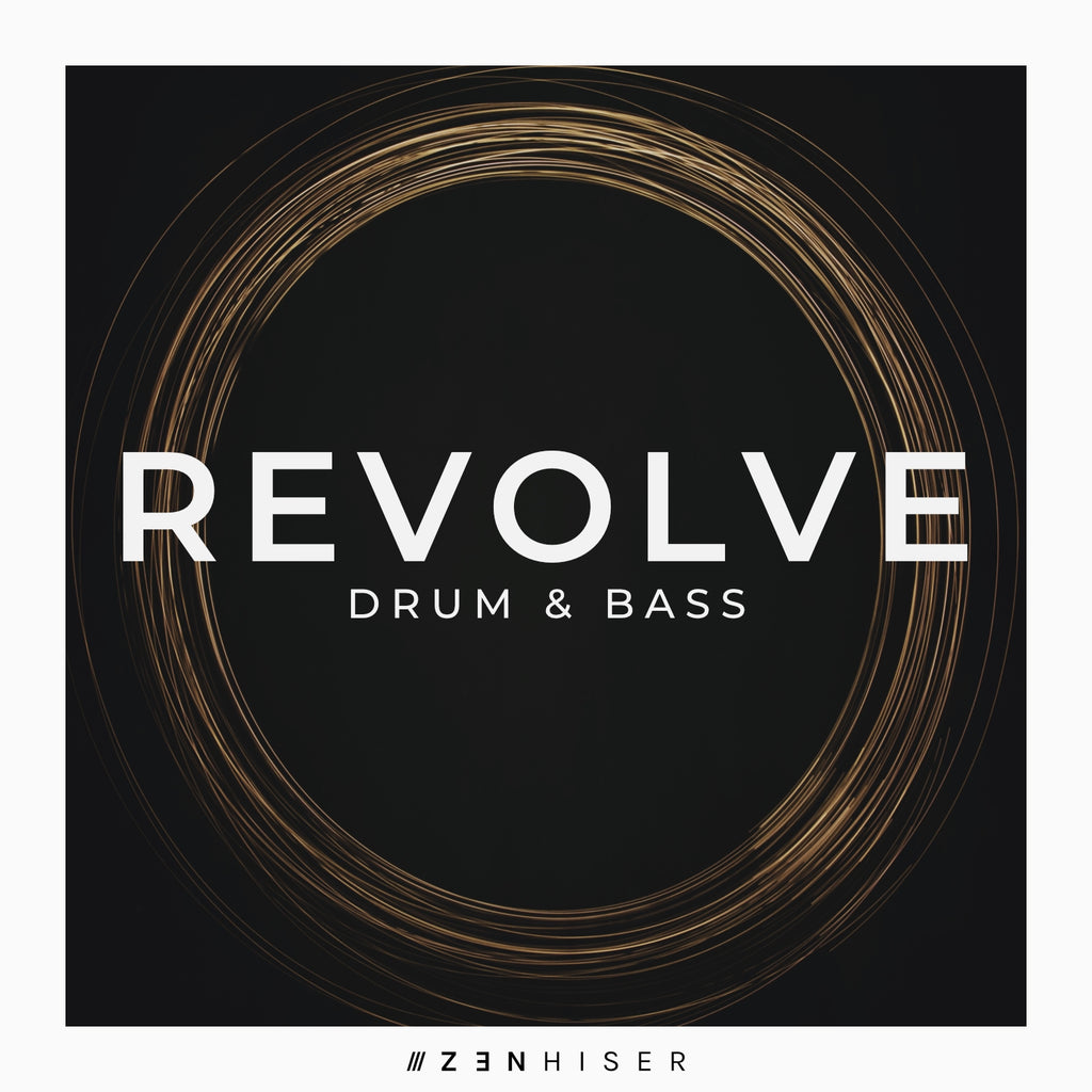 Revolve - Drum & Bass | Your One Stop Shop For DnB Sounds! – Zenhiser