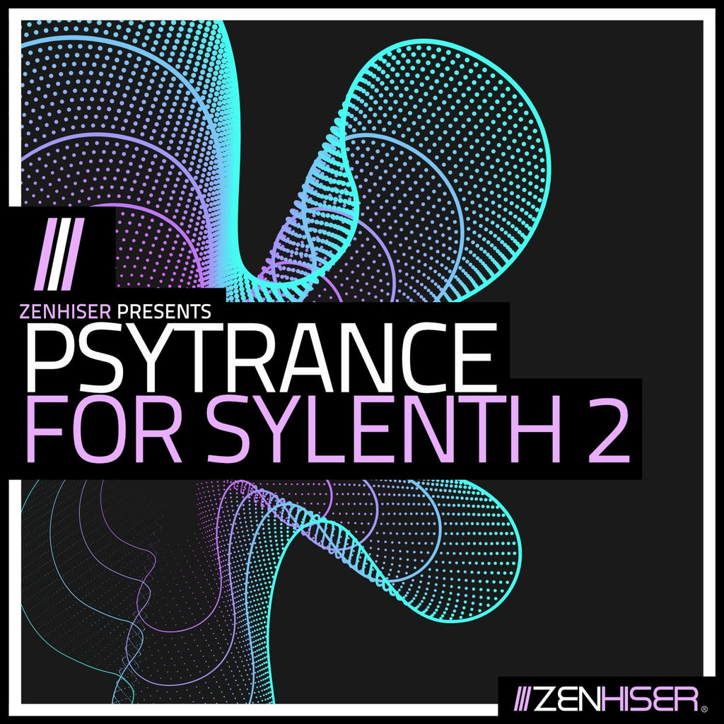 Psytrance For Sylenth 2 by Zenhiser. 160 Psy Presets & 143 Midi Audio