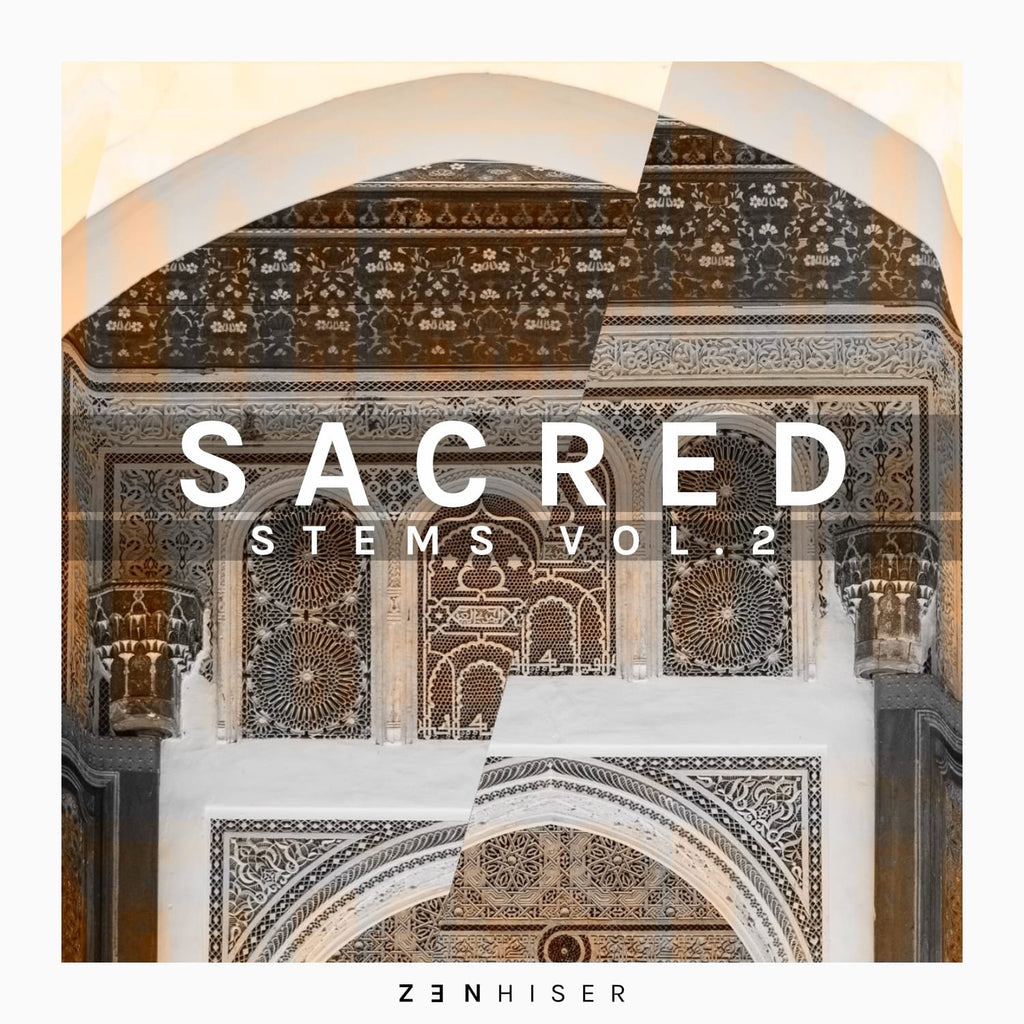 Sacred Stems 2 by Zenhiser. Truly Authentic Worldly Sounds & Ethnic ...