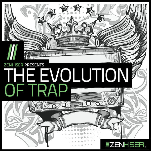 The Evolution Of Trap | 7.8 GB Trap Sample Library – Zenhiser