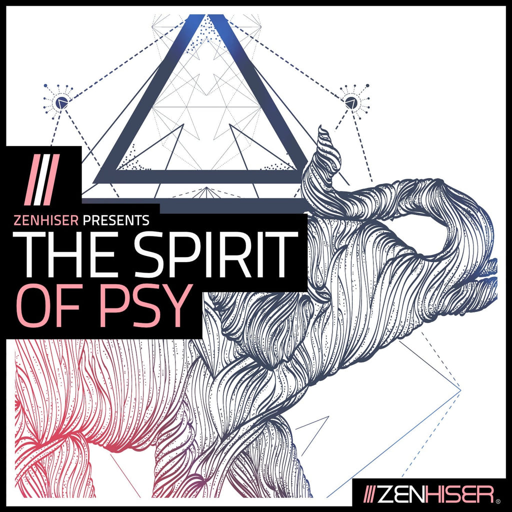 Zenhiser | The Spirit Of Psy. Download This Psytrance Sound Collection Now