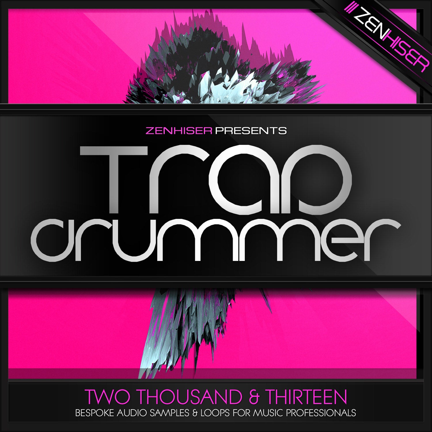Zenhiser - Trap Drummer. 294 Rocking Trap Drum Sounds To Master Your Trap Drum Tracks!